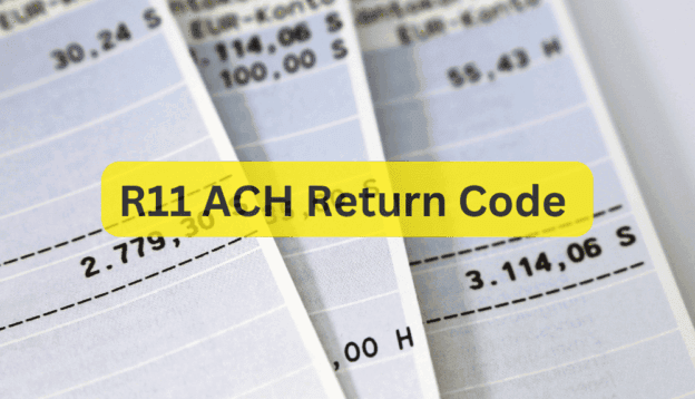 R11 ACH Return Code | Check Truncation Entry Return - Host Merchant ...